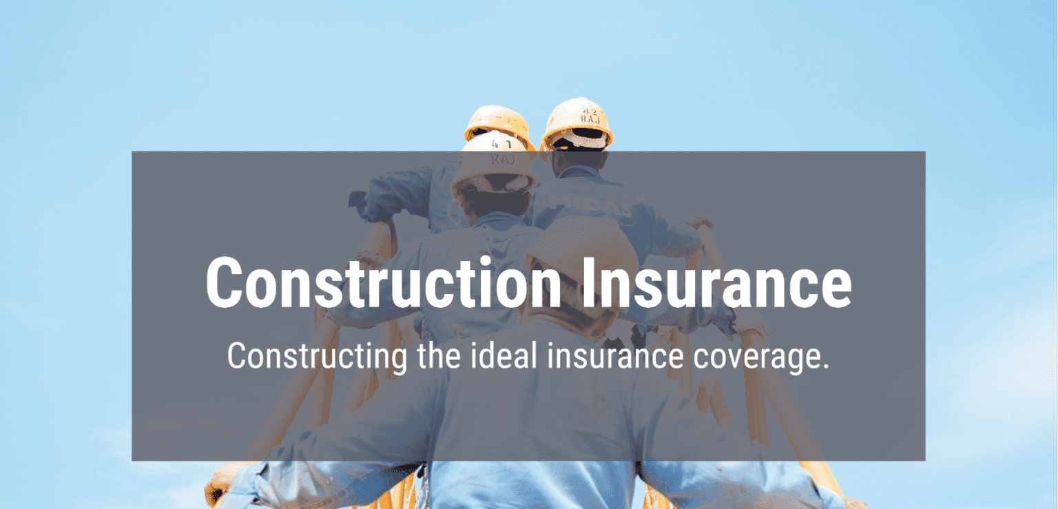 Construction Insurance - Coverage For Constuction - Strickler Insurance